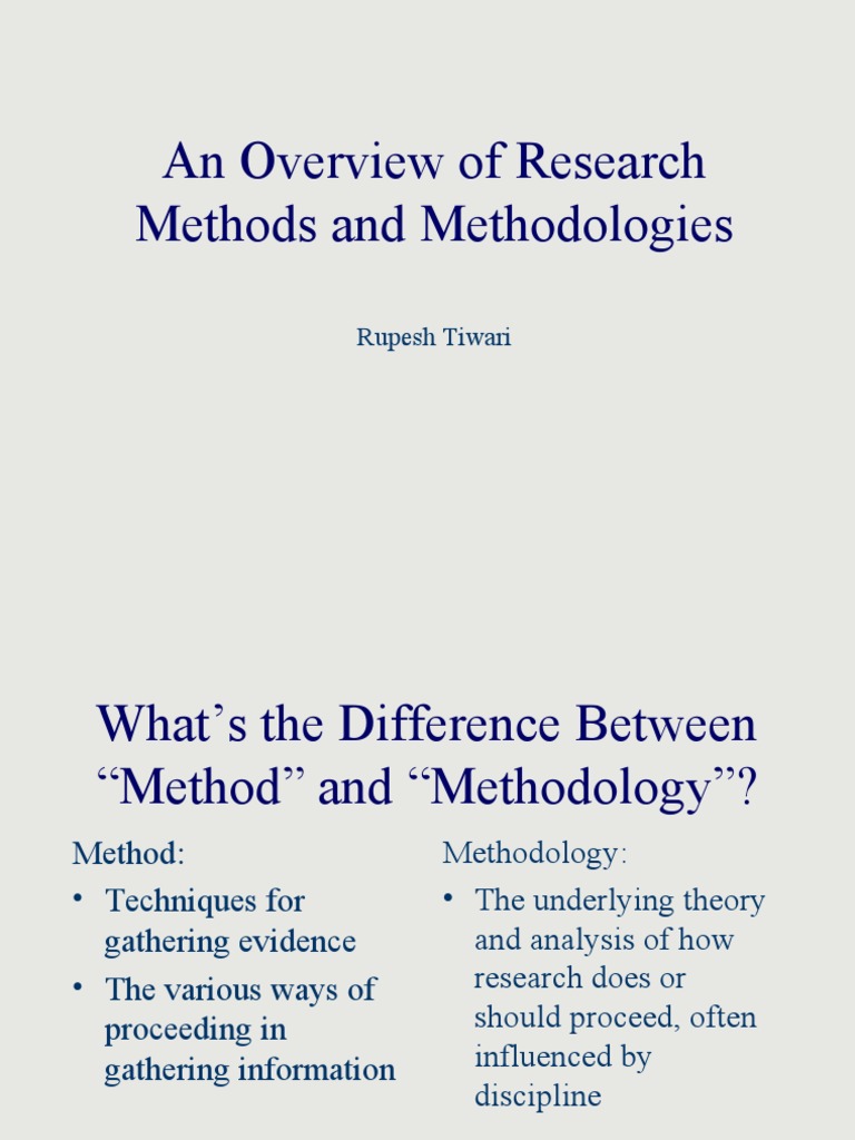 An Overview of Research Methods and Methodologies | PDF | Level Of ...