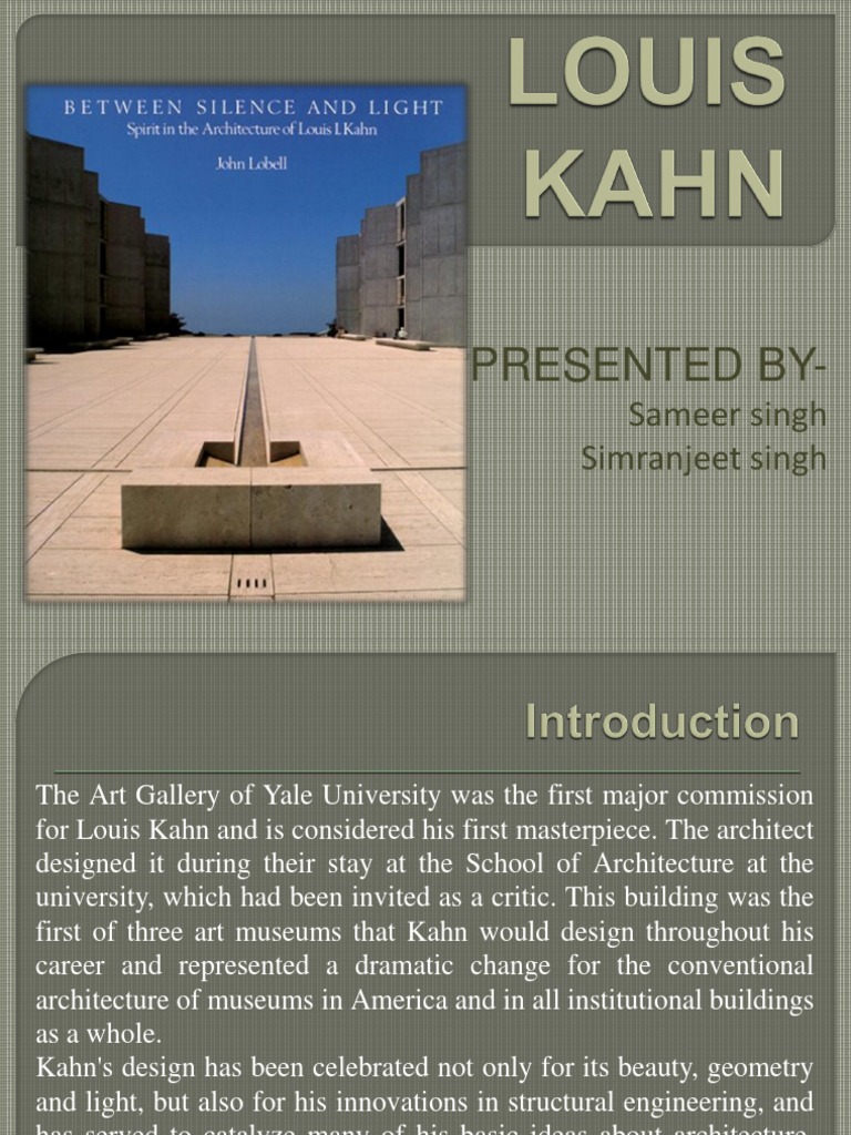 Louis Kahn Silence And Light