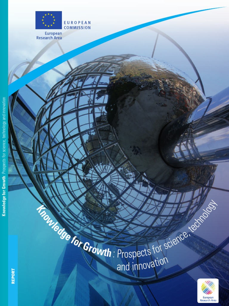 Knowledge For Growth - Prospects For Science, Technology and Innovation ...