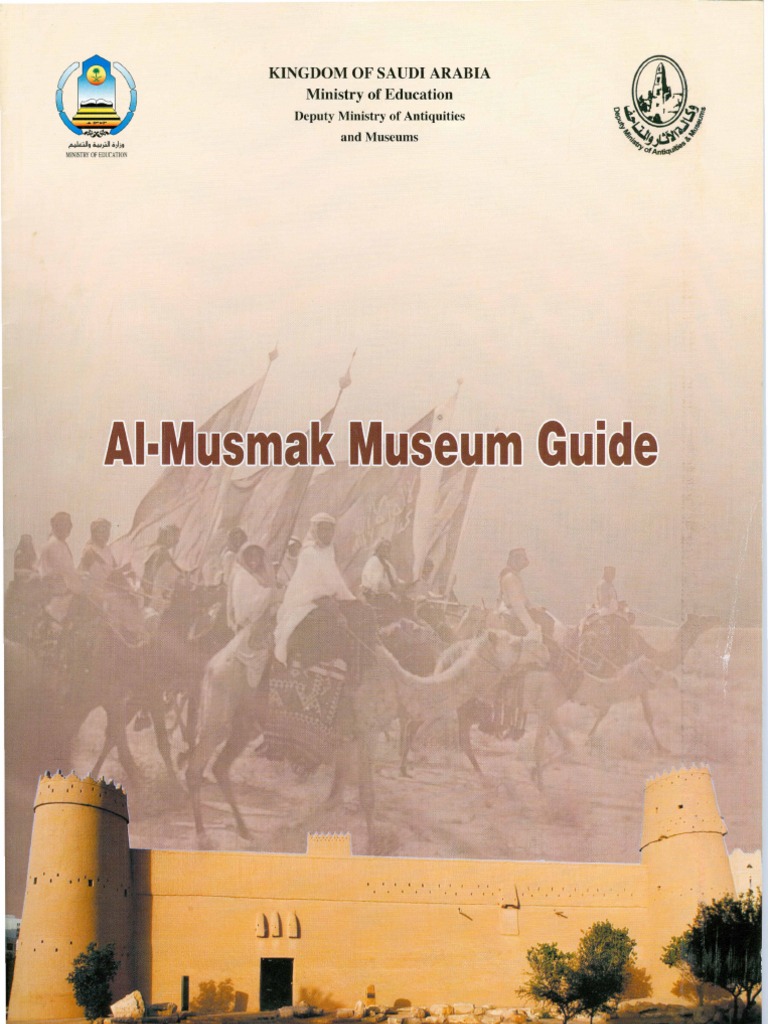 Al-Musmak Museum Guide | PDF | Riyadh | House Of Saud