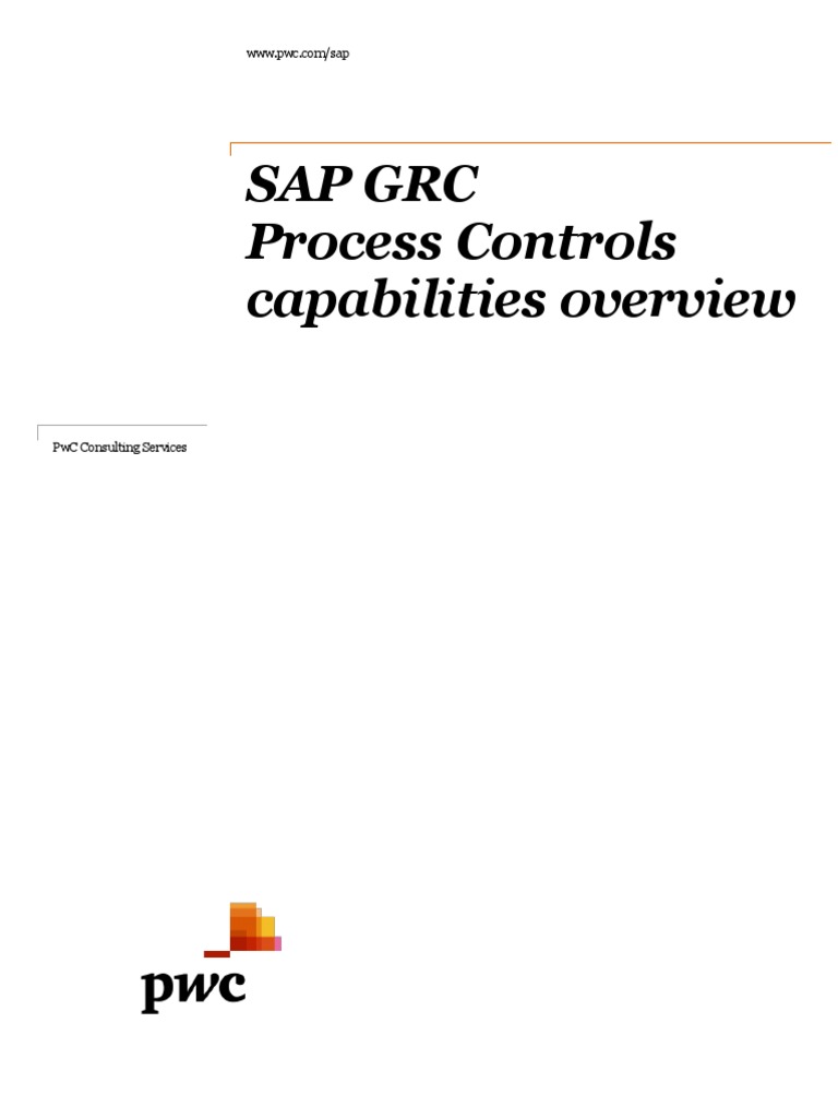 SAP GRC Process Controls Capabilities Overview - PWC | PDF | Pricewaterhouse Coopers | Audit