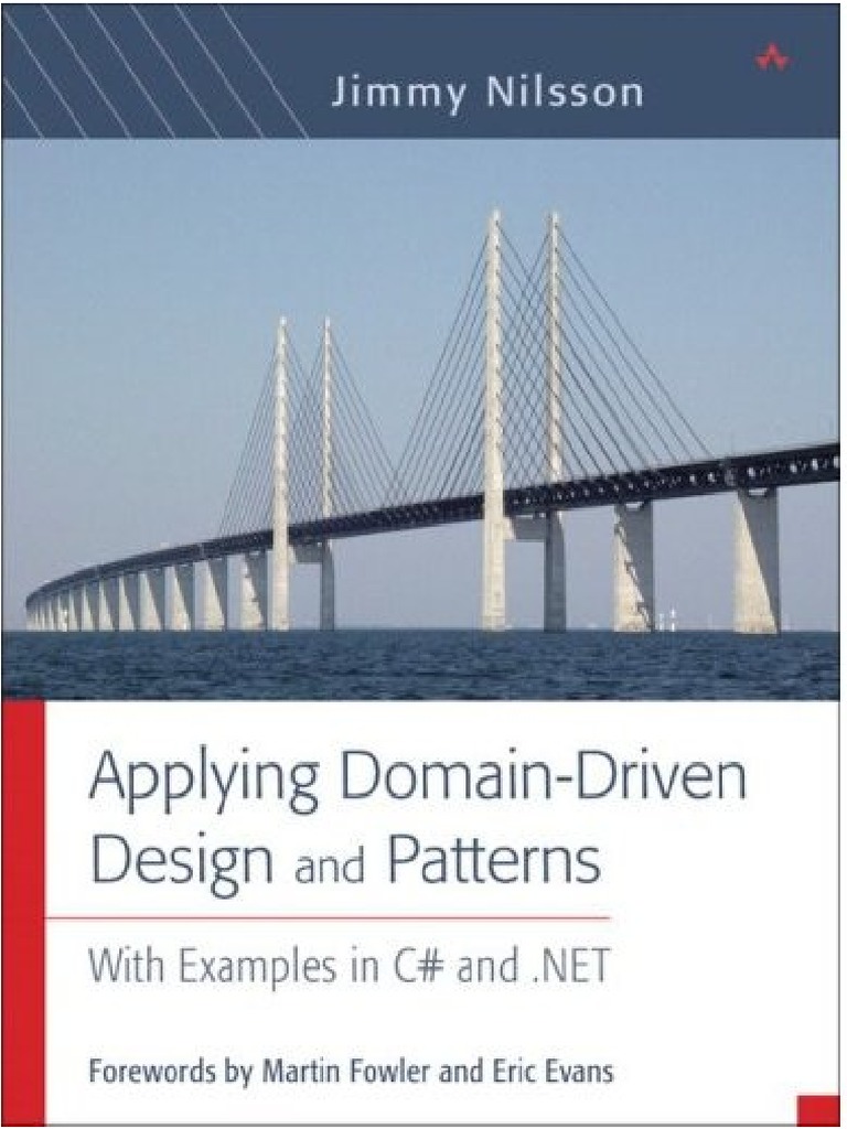 Applying Domain Driven Design and Patterns in CSharp | PDF | Software ...