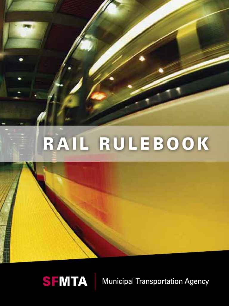 SFMTA Rail Operations Rule Book | PDF | Rail Transport | Train
