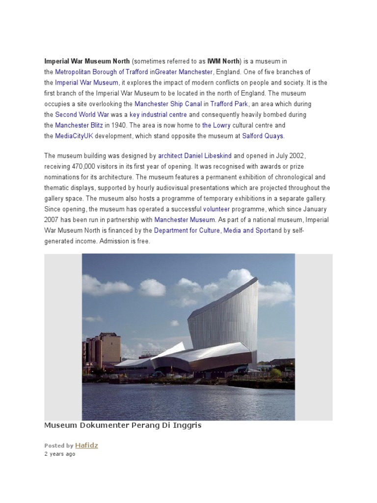 Imperial War Museum North (Sometimes Referred To As IWM North) Is A ...