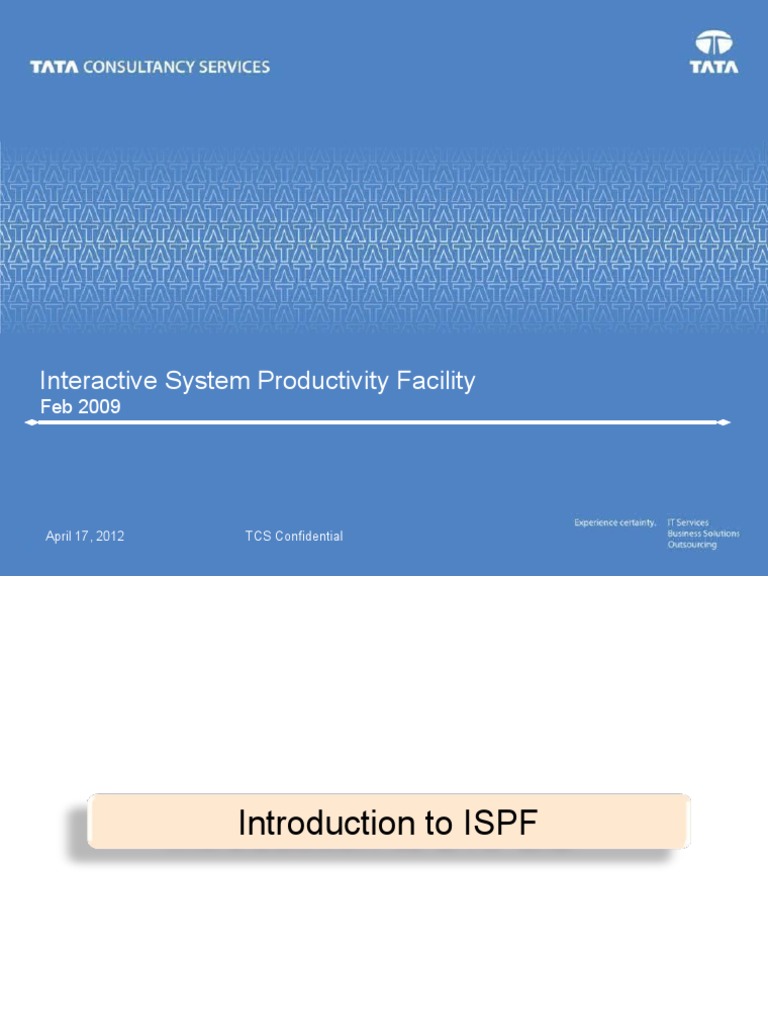 Interactive System Productivity Facility: April 17, 2012 TCS ...
