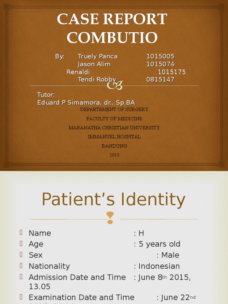 Case Report Combustio | PDF | Burn | Health Sciences