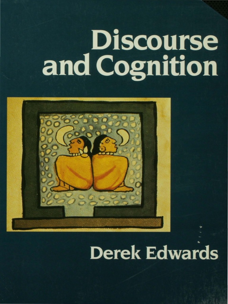 Edwards-Discourse and Cognition | PDF | Representation (Arts) | Thought