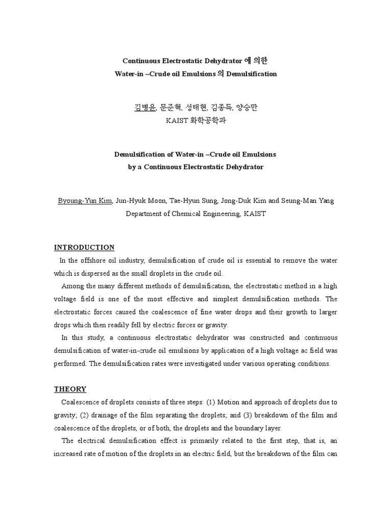 Continuous Electrostatic Dehydrator 에 의한 Water-in -Crude oil Emulsions ...