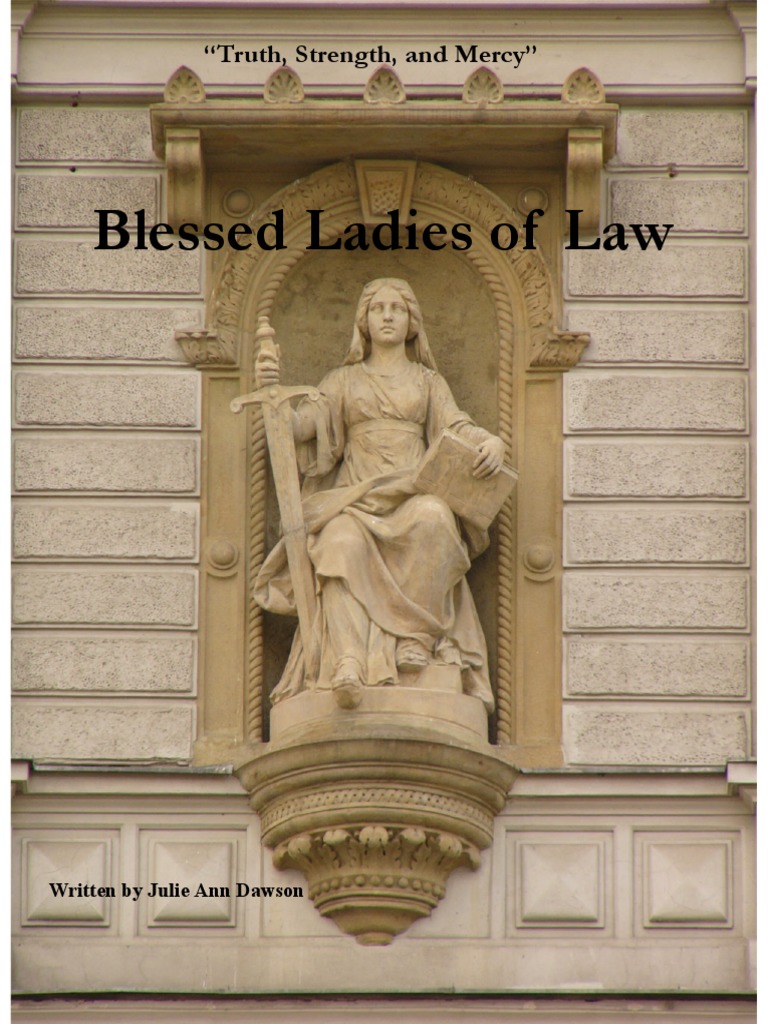Blessed Ladies of Law: "Truth, Strength, and Mercy" | PDF | Derivative ...