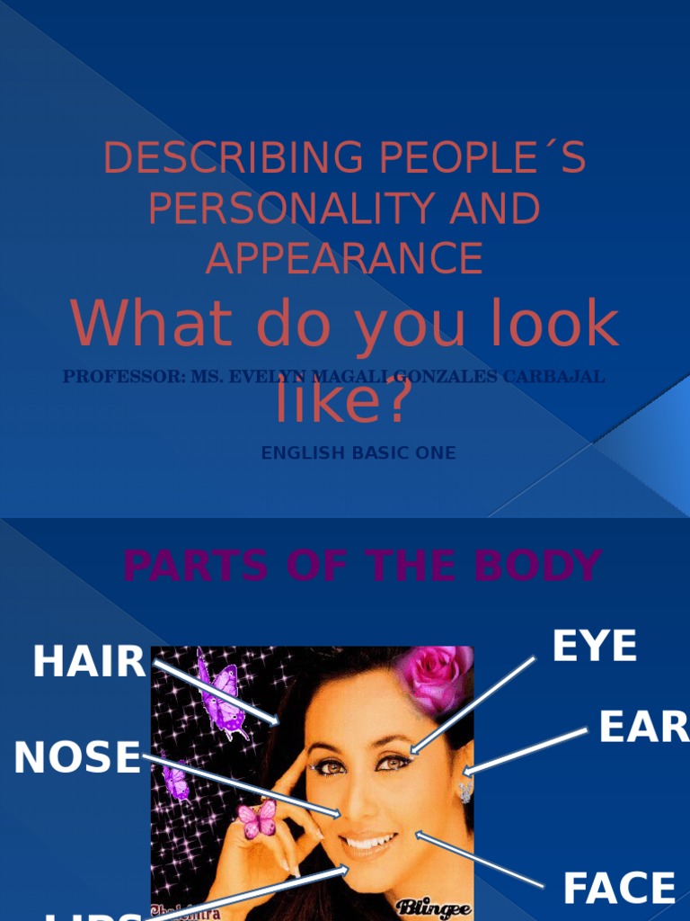 Describing Personality and Appearance | PDF | Hair | Human Appearance