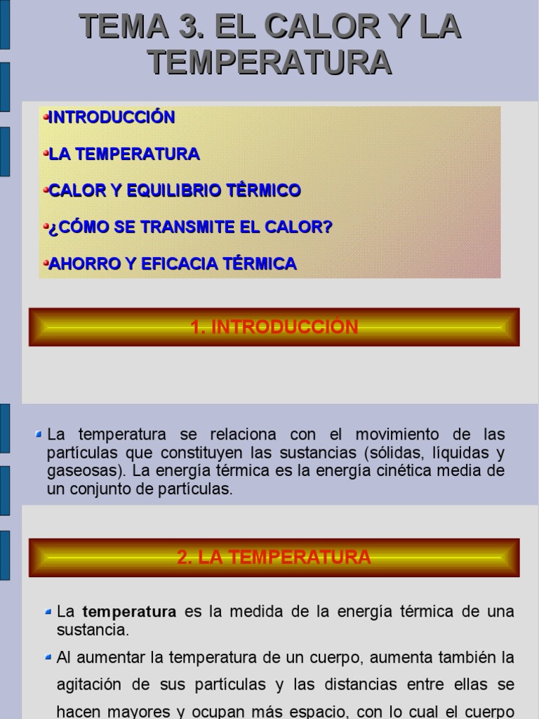 Tema 3. El Calor y La Temperatura | PDF | Temperatura | Calor