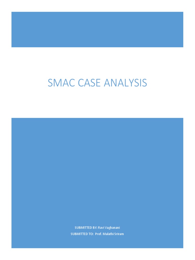 SMAC Case Analysis | PDF | Social Media | Popular Culture & Media Studies
