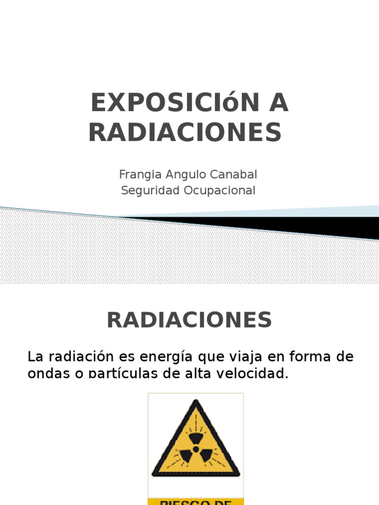 Exposicion A Radiaciones | PDF | Radiación | Radiación ionizante