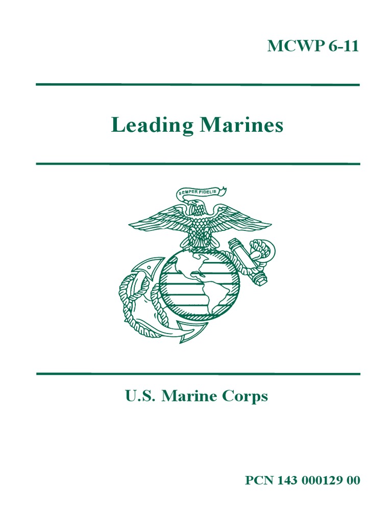 MCWP 6-11 Leading Marines | United States Marine Corps | Leadership