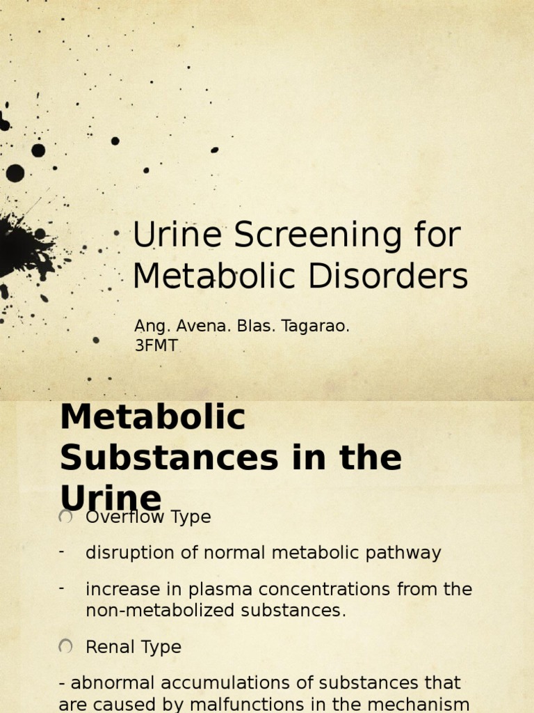 Urine Screening For Metabolic Disorders | PDF | Porphyrin | Metabolism