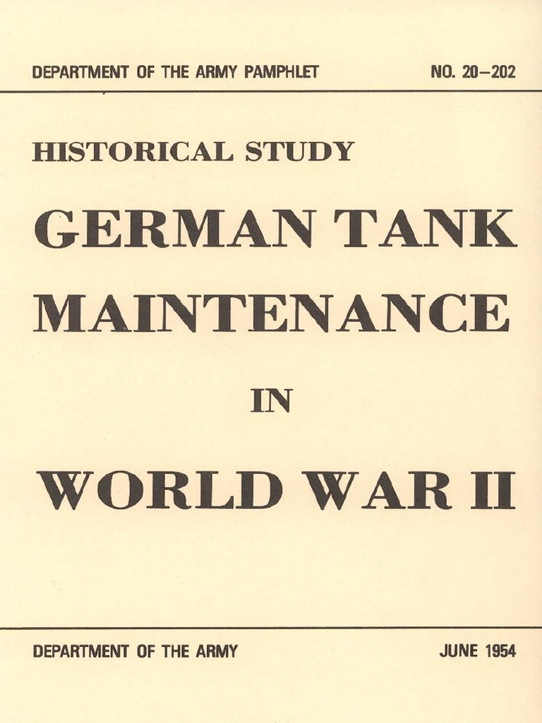 German Tank Maintenance WWII Guide | PDF | Platoon | Tanks