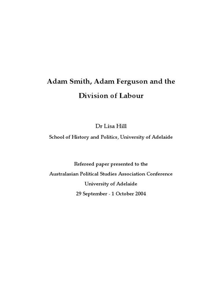 Lisa Hill - Adam Smith, Adam Ferguson and The Division of Labour ...
