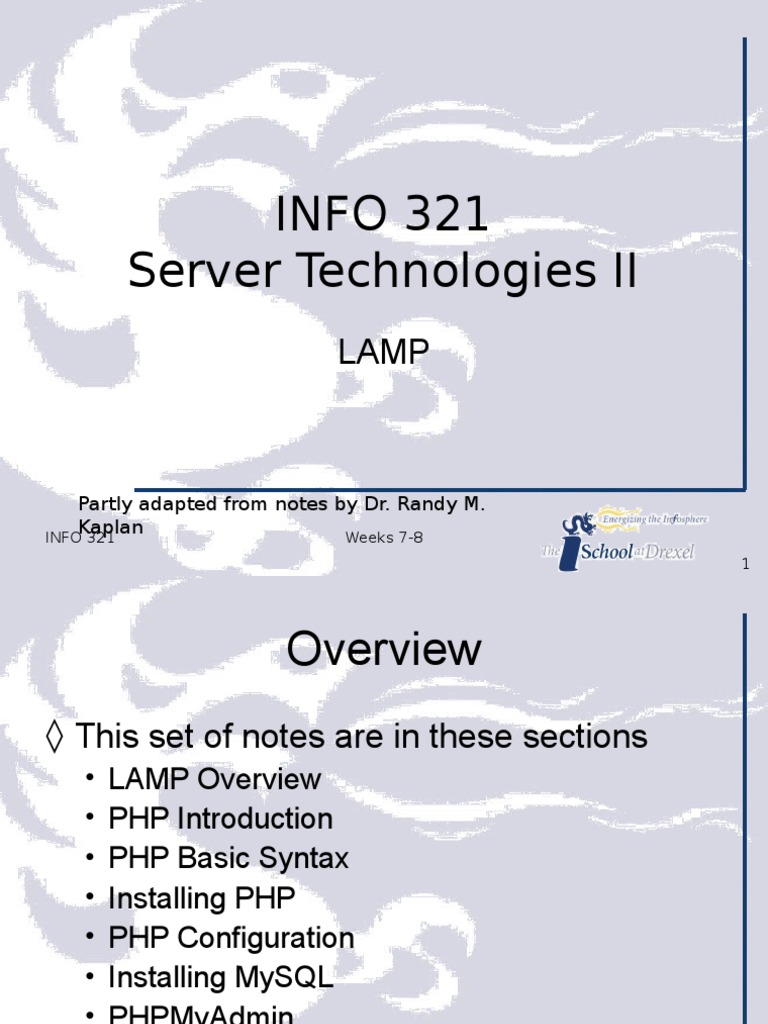 INFO 321 Server Technologies II: Partly Adapted From Notes by Dr. Randy ...