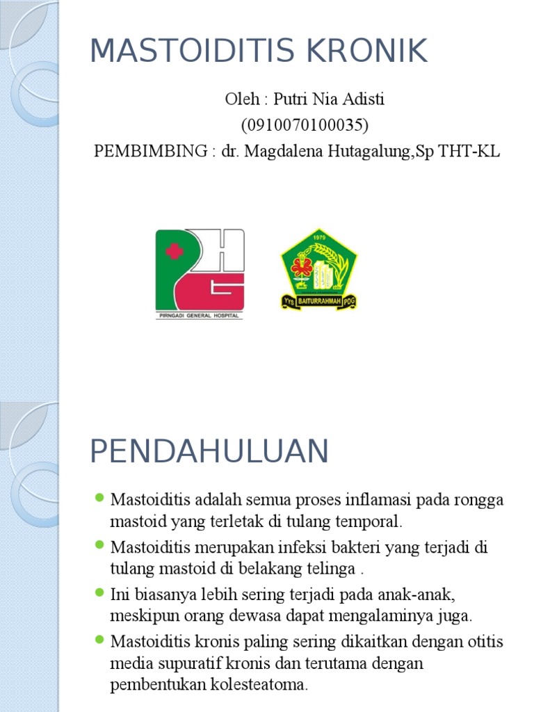 Mastoiditis Kronik: Gejala dan Penanganan | PDF