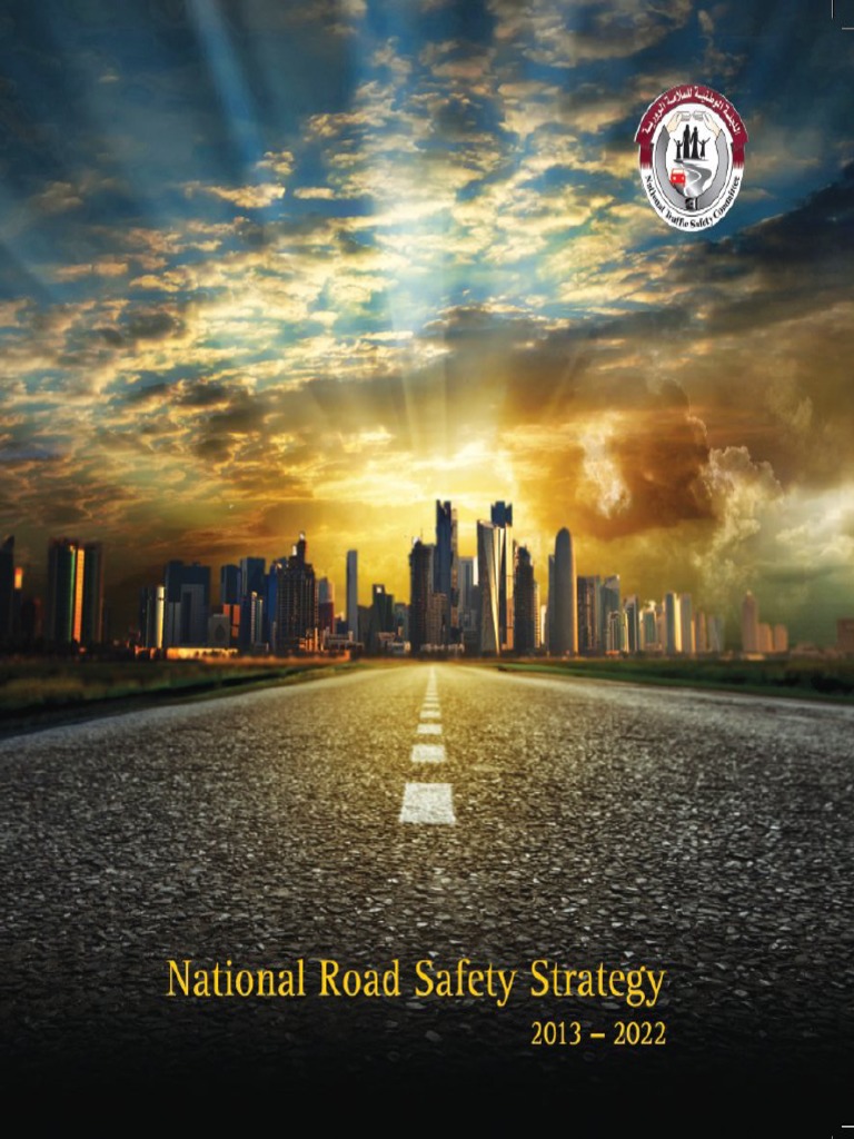 Qatar National Road Safety Strategy | PDF | Road Traffic Safety | Seat Belt