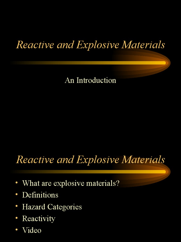 Reactive and Explosive Materials | PDF | Explosive Material | Flammability