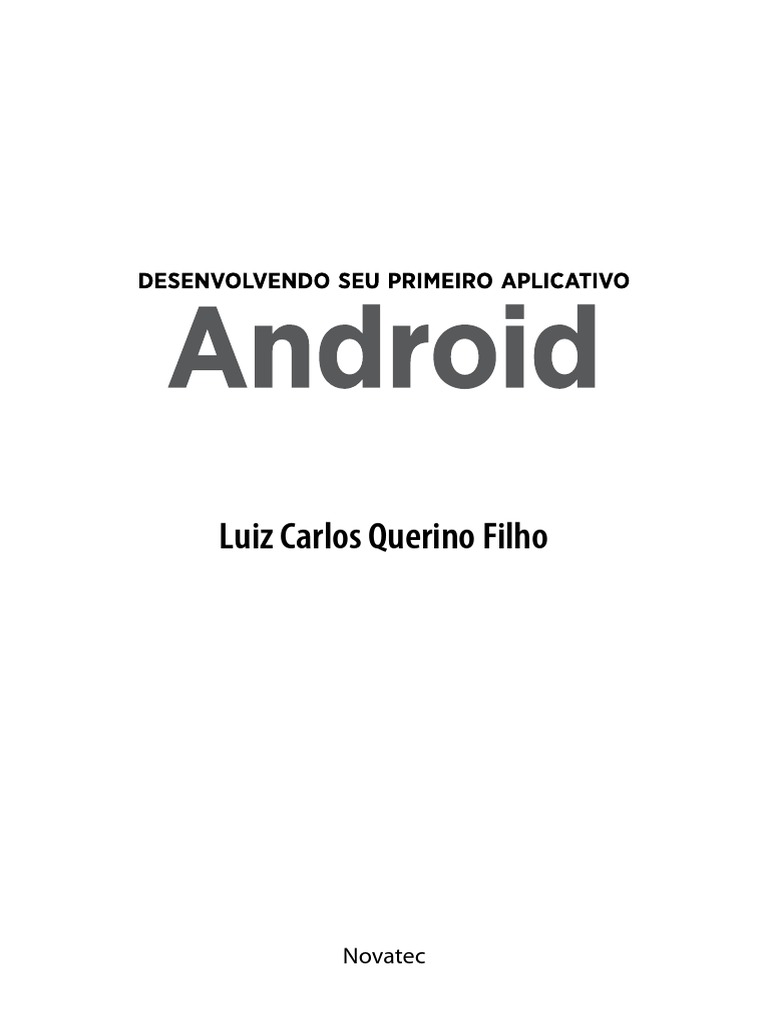 Desenvolvendo Seu Primeiro Aplicativo Android | PDF | Android (sistema ...