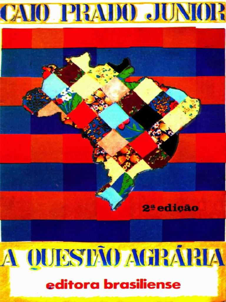 A Questão Agrária - Caio Prado JR PDF | PDF