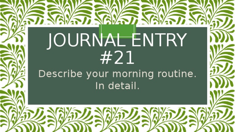 Morning Routine Journal Entry #21 | PDF