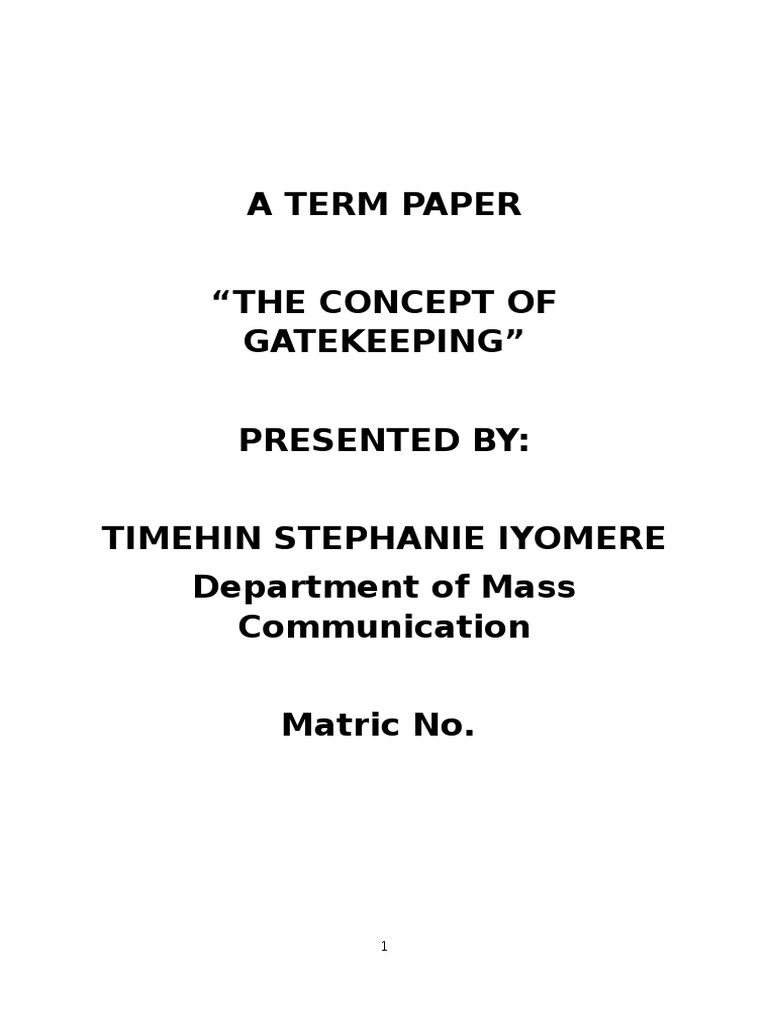 Gatekeeping in Mass Communication | PDF | News | Mass Media