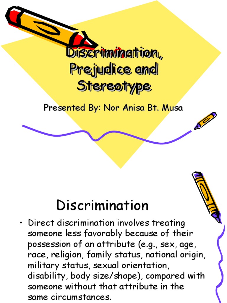 Discrimination, Discrimination, Prejudice and Prejudice and Stereotype ...