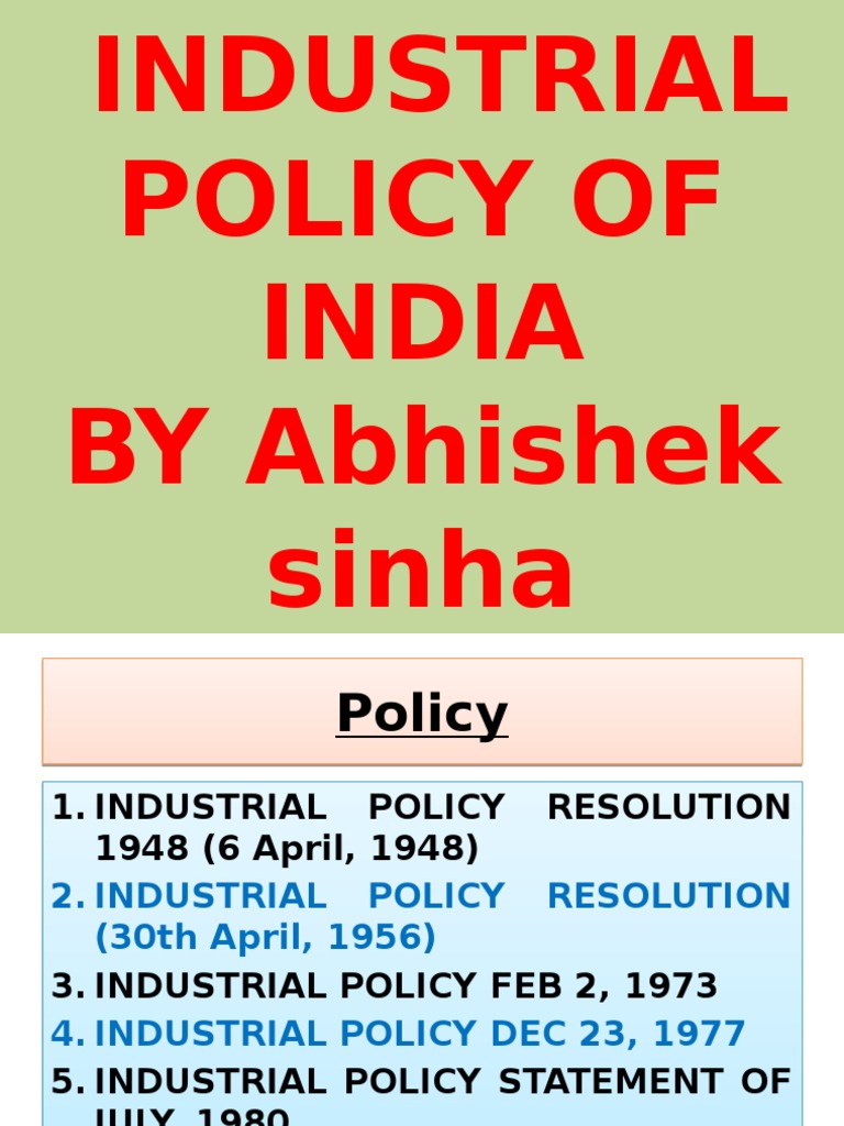 Evolution of India's Industrial Policy | PDF | Industrial Policy ...