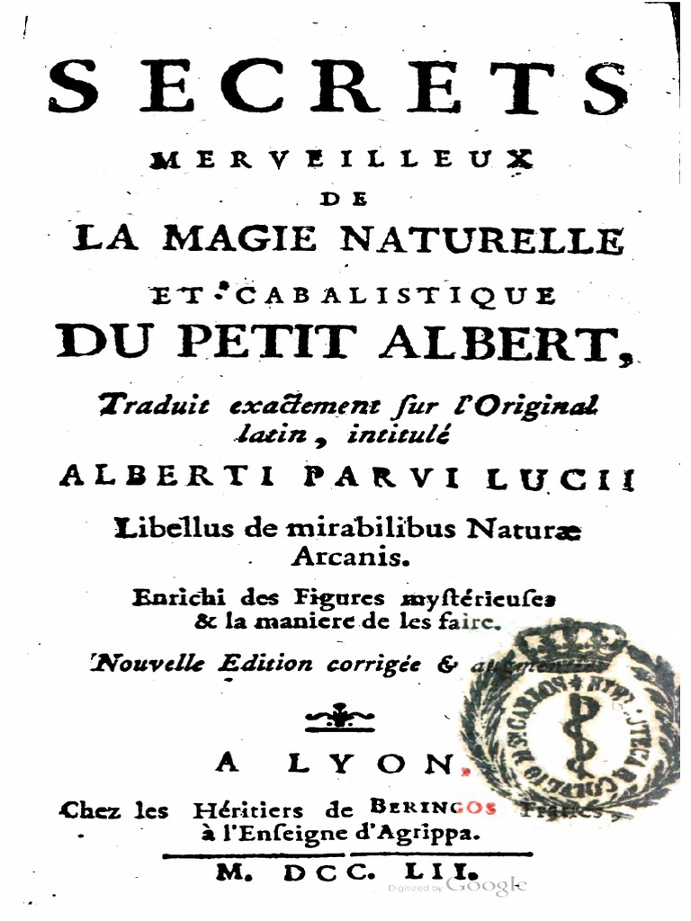 Albertus Parvus Lucius Secrets Merveilleux de La Magie Naturelle Et ...