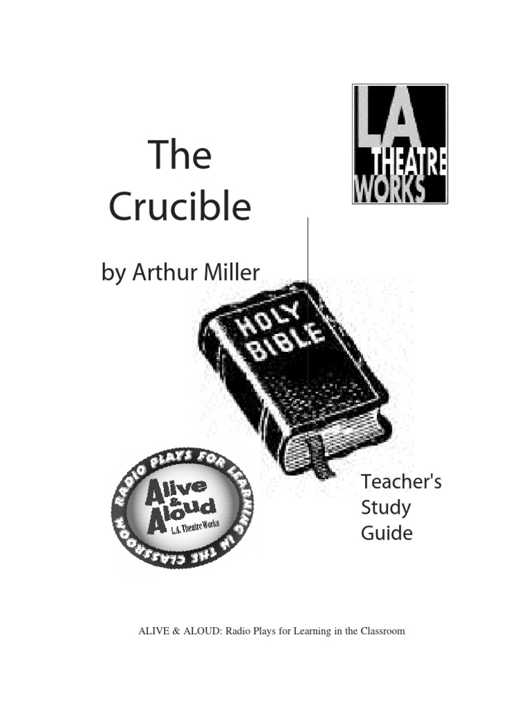 The Crucible: by Arthur Miller | PDF