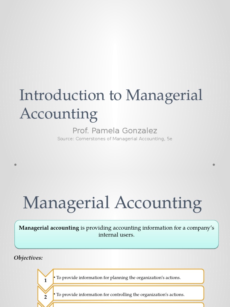Chapter 1 - Introduction To Managerial Accounting | PDF | Management ...