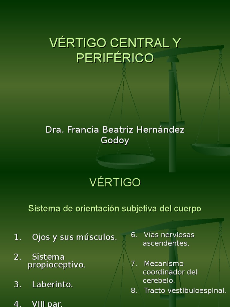 Vértigo Central y Periférico | La enfermedad de Meniere | Otología