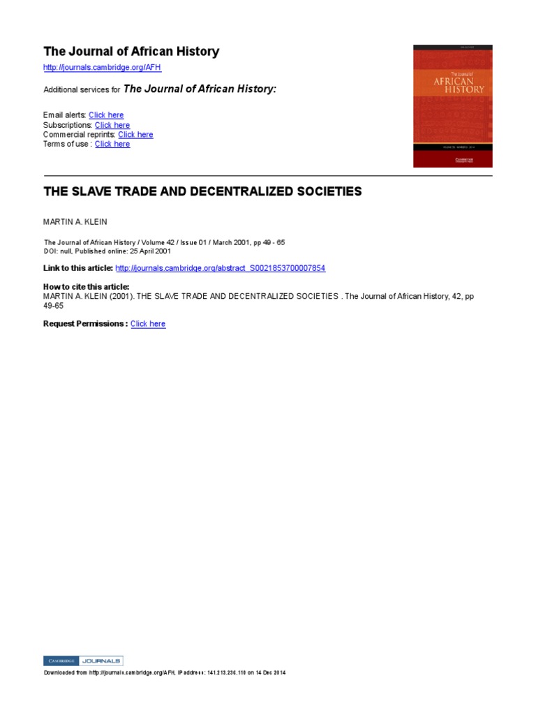 Martin A. Klein, The Slave Trade and Decentralized Societies', The ...