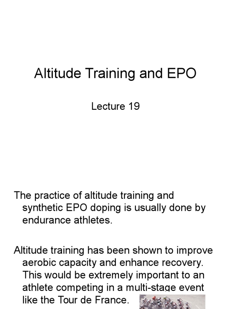 Lecture 19 Altitude Training and EPO | PDF | Altitude | Red Blood Cell