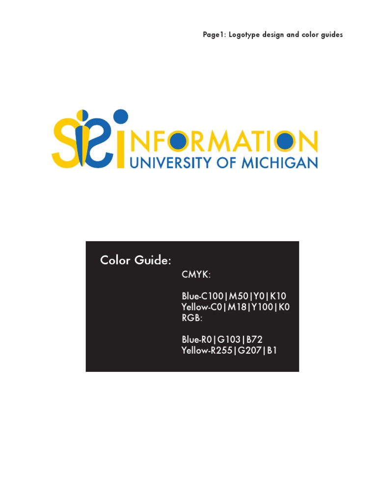 Color Guide:: Cmyk: Blue-C100 - M50 - Y0 - K10 Yellow-C0 - M18 - Y100 ...