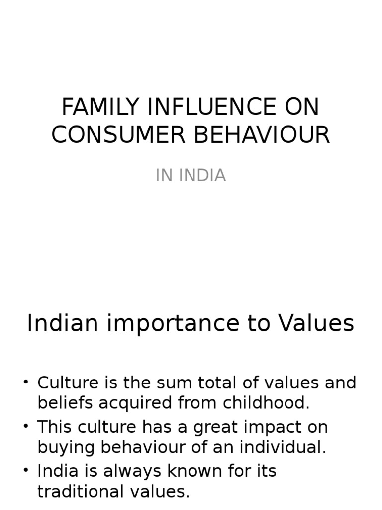 Family Influence on Consumer Behavior in India | PDF