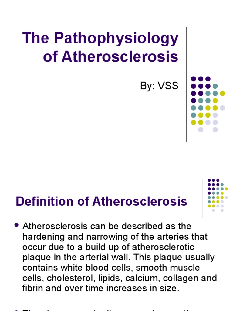The Pathophysiology of Atherosclerosis | PDF | Atherosclerosis | Atheroma