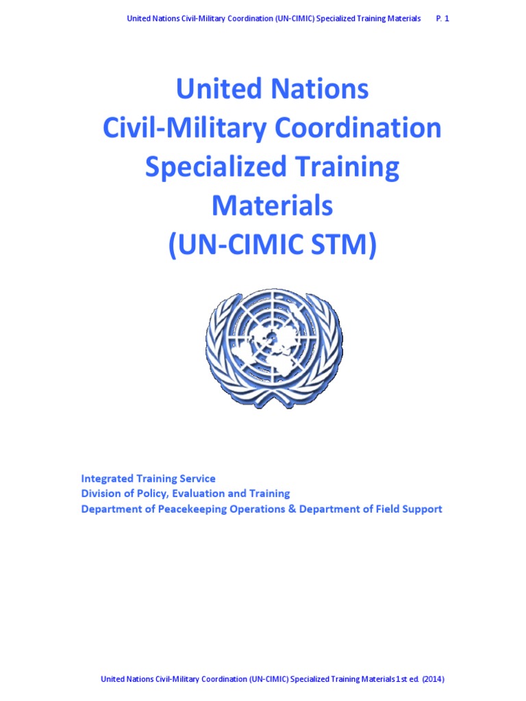 Un-Cimic STM 2014 | PDF | Peacekeeping | United Nations