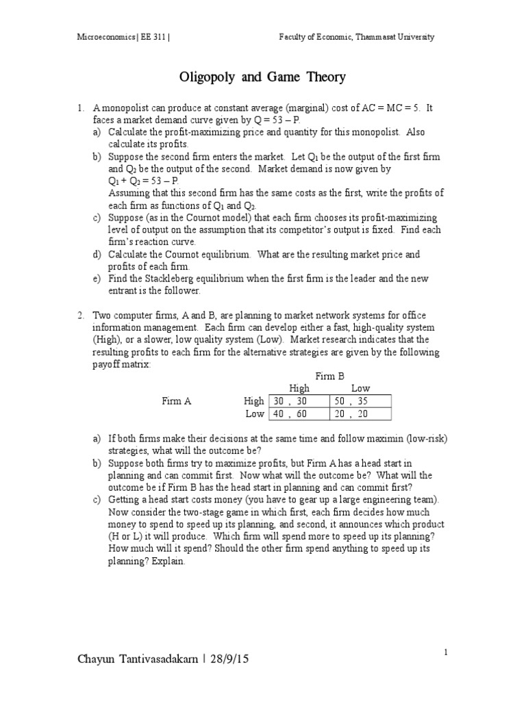 Oligopoly and Game Theory: Chayun Tantivasadakarn - 28/9/15 | PDF ...