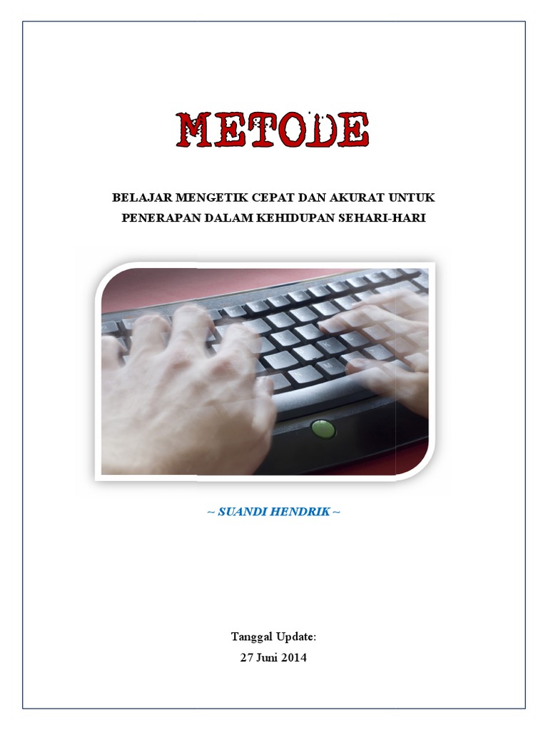 Panduan Mengetik Oleh Suandi Hendrik | PDF