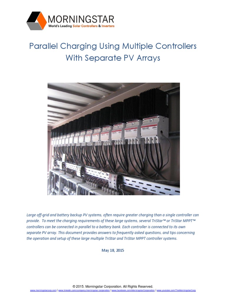 Parallel Charging Using Multiple Controllers With Separate PV Arrays ... Parallel Charging Using Multiple Controllers With Separate PV Arrays ...