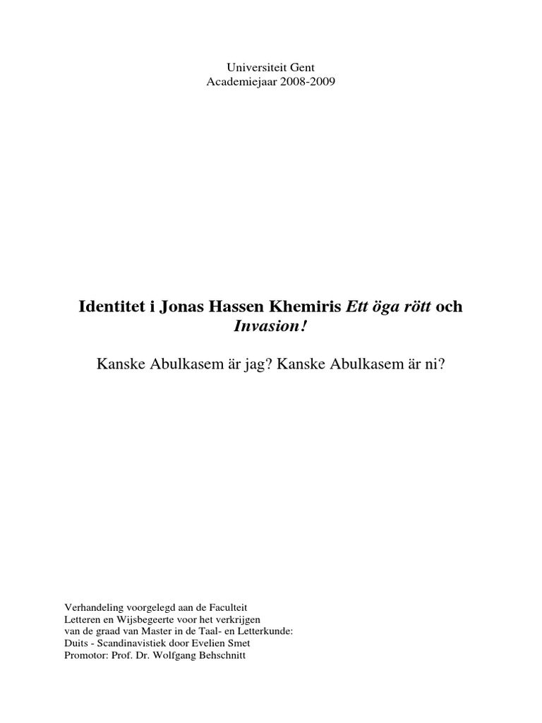 Identitet I Jonas Hassen Khemiris Ett Öga Rött Och Invasion! | PDF