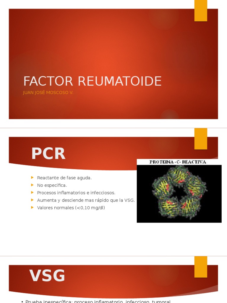 Factor Reumatoide | Inflamación | Leucocito