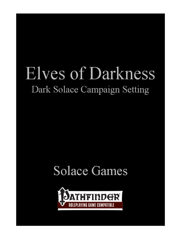 OGL Pathfinder RPG - Elves of Darkness | PDF | Drow (Dungeons & Dragons)