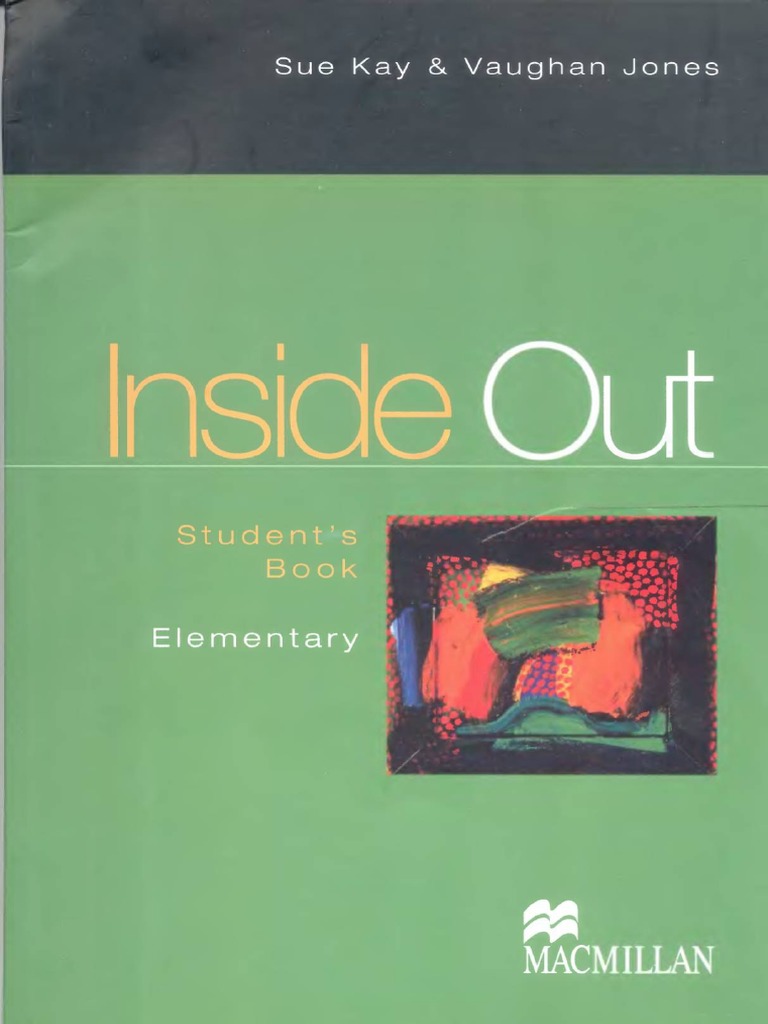 Inside Out - Elementary - Student 39 S Book | PDF