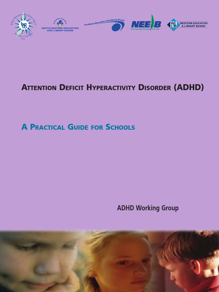 Adhd - A Practical Guide For Schools | PDF | Attention Deficit ...