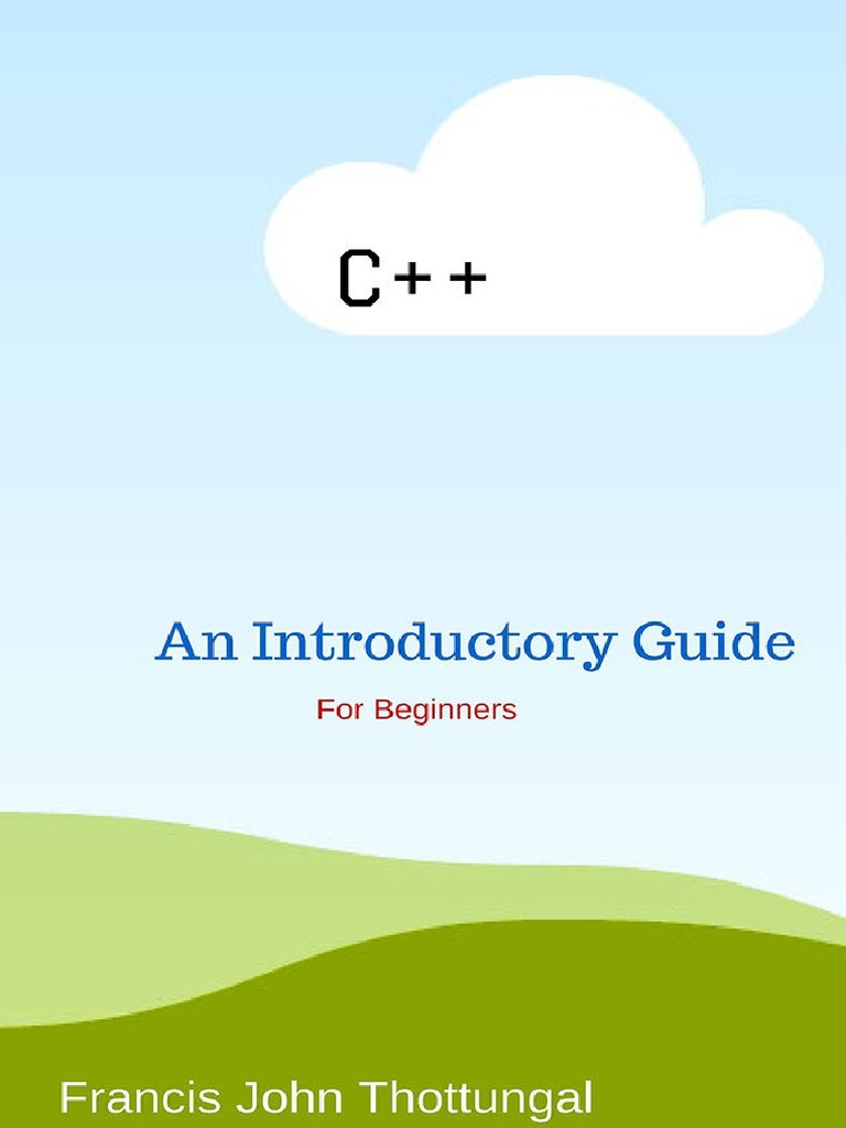 C - An Introductory Guide For - Francis John Thottungal | Download Free ...
